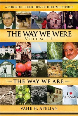 The Way We Were - The Way We Are by Vahe H. Apelian (English) Paperback ...