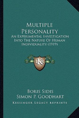 Multiple Personality : An Experimental Investigation into the Nature of ...