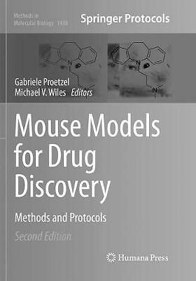 Mouse Models for Drug Discovery: Methods and Protocols by Gabriele ...