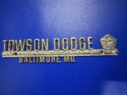TOWSON DODGE BALTIMORE, MD - METAL CAR DEALERSHIP EMBLEM - VINTAGE | eBay
