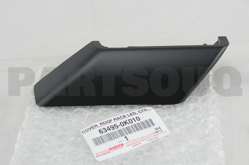 634950K010 Genuine Toyota COVER, ROOF RACK LEG, CENTER RH 63495-0K010 ...