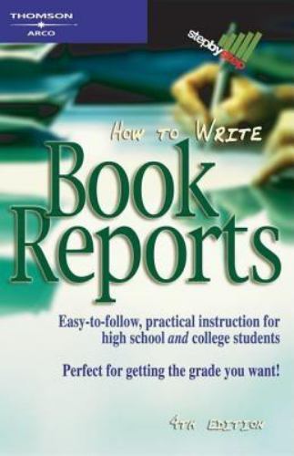 How to Write Book Reports 4e by Teitelbaum, Harry; Sova, Dawn; Arco ...