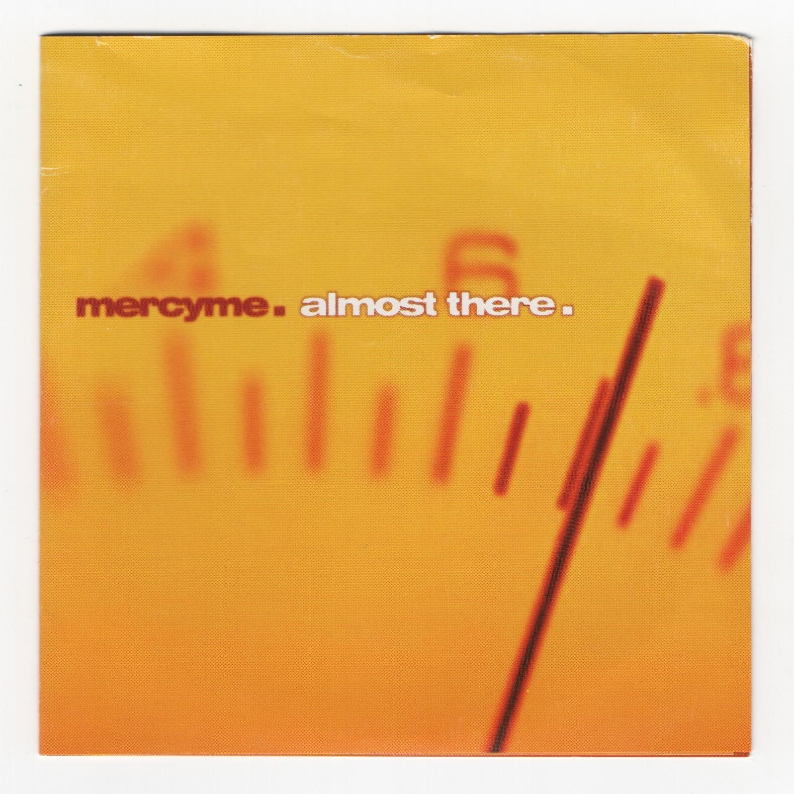 Almost There by MercyMe (CD, Jan-2005) Disc and Insert 80688613327 | eBay