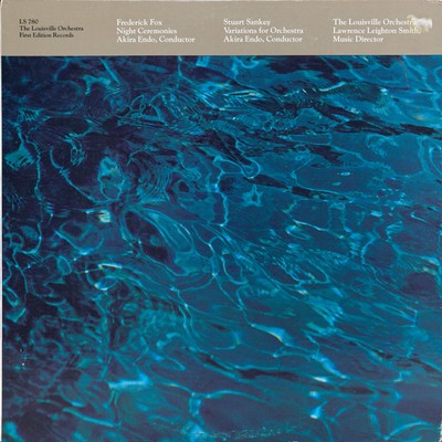 Frederick Fox / Stuart Sankey - The Louisville Orchestra, Akira Endo ...