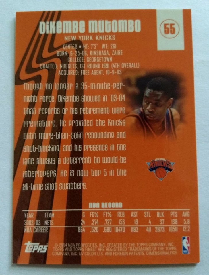 DIKEMBE MUTOMBO, 2003-04 TOPPS FINEST #55, KNICKS | eBay