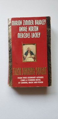 Tiger Burning Bright by Andre Norton, Marion Zimmer Bradley and ...