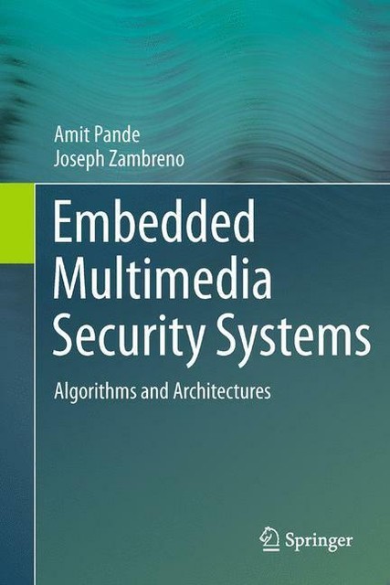Embedded Multimedia Security Systems von Amit Pande (2012, Gebundene Ausgabe) online kaufen ...