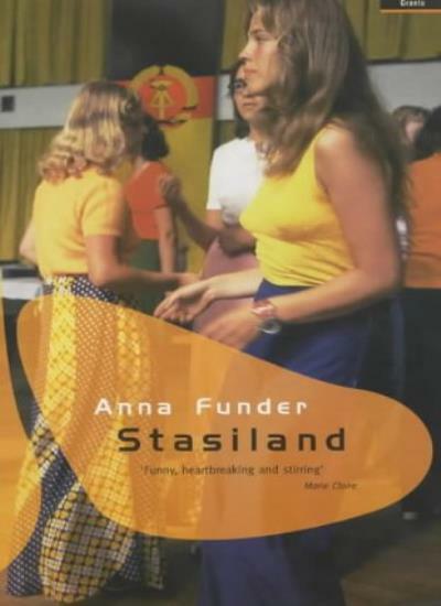 Stasiland: True Stories from Behind the Berlin Wall By Anna Fund ...