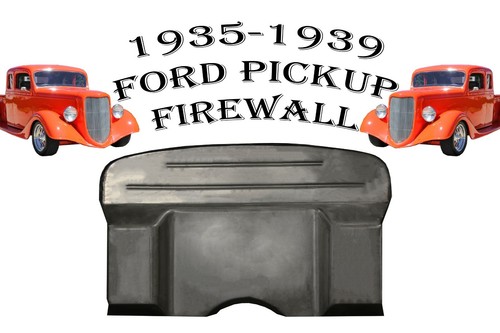 1935 1936 1937 1938 1939 Ford Pickup Truck 16 Gauge Steel Firewall - 3 ...