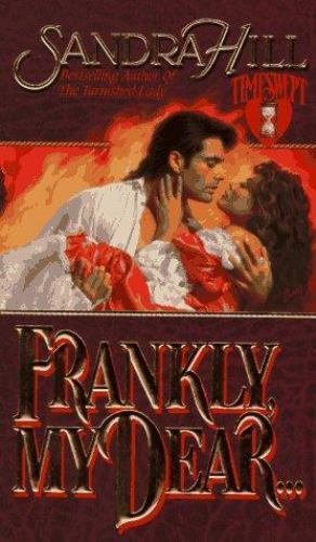 Frankly, My Dear (Timeswept) by 9780843940428| eBay