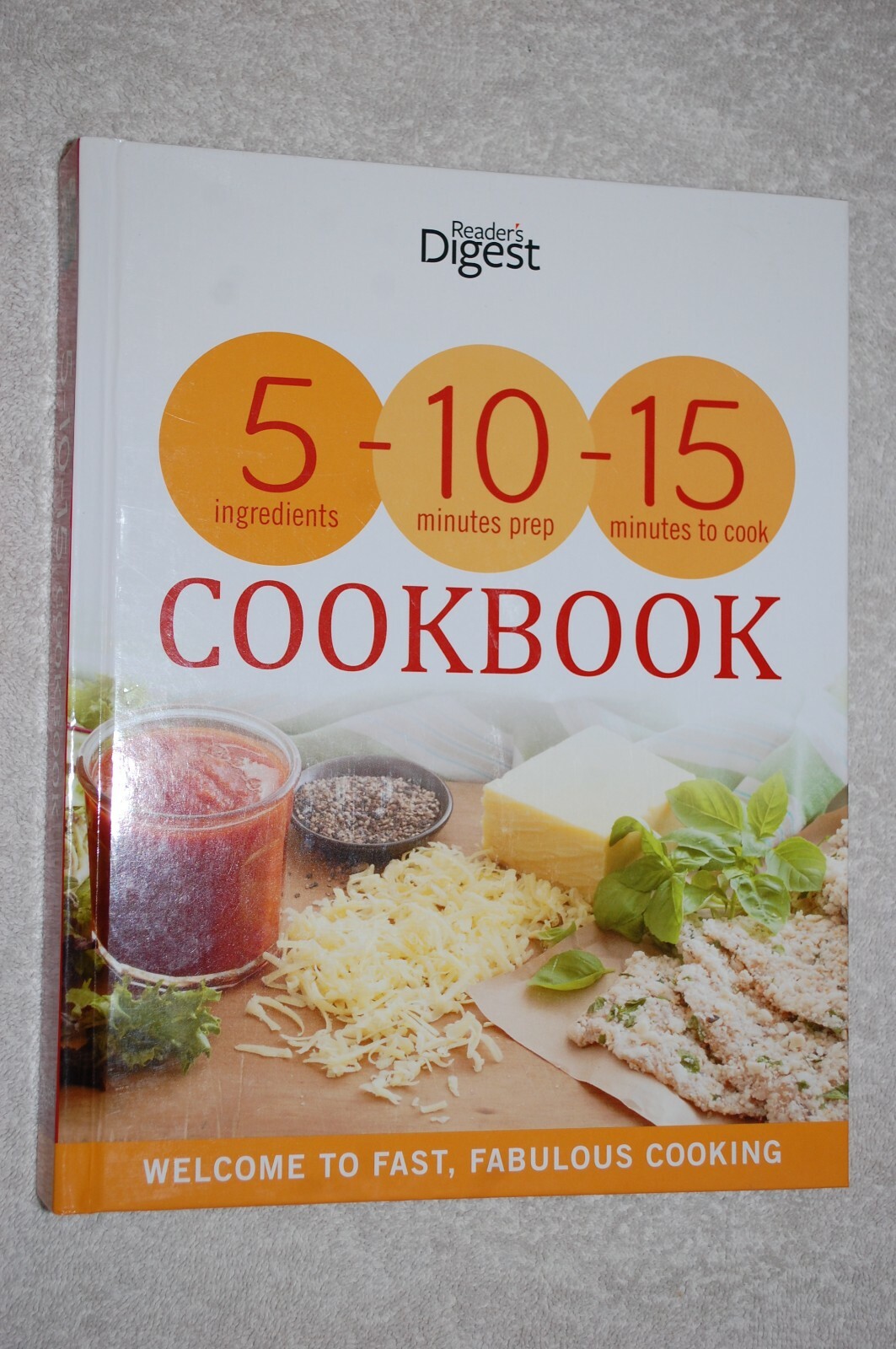 5-10-15 Cookbook: 5 Ingredients, 10 Minutes Prep, 15 Minutes to Cook by ...