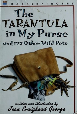 The Tarantula in My Purse and 172 Other Wild Pets: True-Life Stories to ...