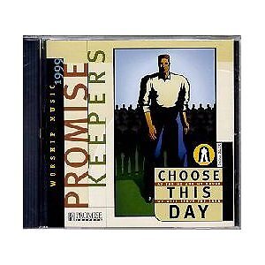 PROMISE KEEPERS - Choose This Day - CD - **BRAND NEW/STILL SEALED** | eBay