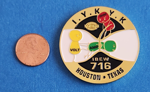 IBEW Local 716 challenge coin Houston, Texas OHMS LAW AMONG US | eBay