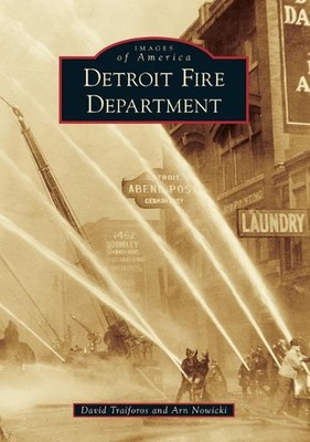 Detroit Fire Department by David Traiforos (English) Paperback Book ...