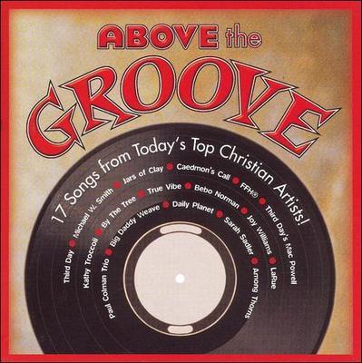 ,Above The Groove, - (Compact Disc) 83061069926| eBay