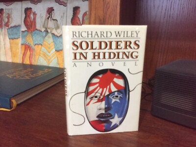 Soldiers In Hiding. Richard Wiley Signed 1st HC Ptg. Atlantic 1986 ...