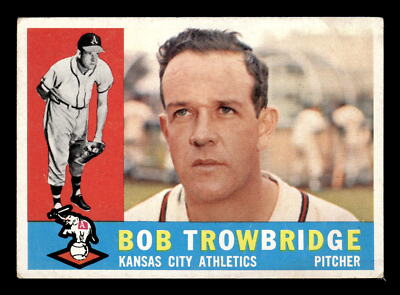 Bob Trowbridge 1960 Topps #66 Kansas City Athletics GD-VG | eBay