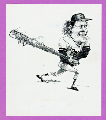 JULY 30, 1983 PUBLISHED GEORGE BRETT CARTOON BY LARRY JOHNSON | eBay