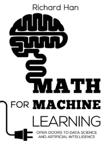 Richard Han Math for Machine Learning (Poche) | eBay