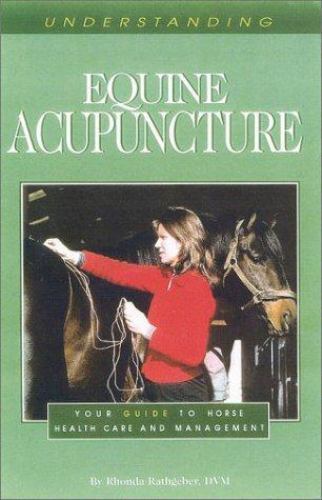 The Horse Health Care Library: Understanding Equine Acupuncture : Your ...