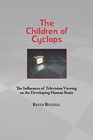 Children of Cyclops: The Influences of Television Viewing on the | eBay