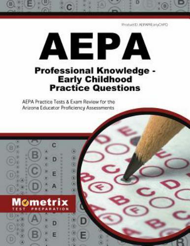 AEPA Professional Knowledge - Early Childhood Practice Questions : AEPA ...