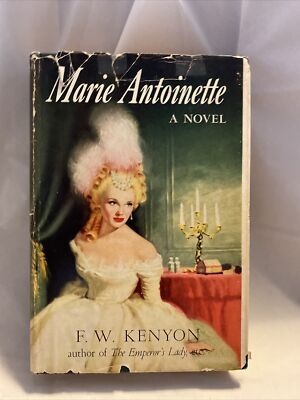 Marie Antoinette - F.W. Kenyon (Dust Jacket, Hardcover, 1956) | eBay