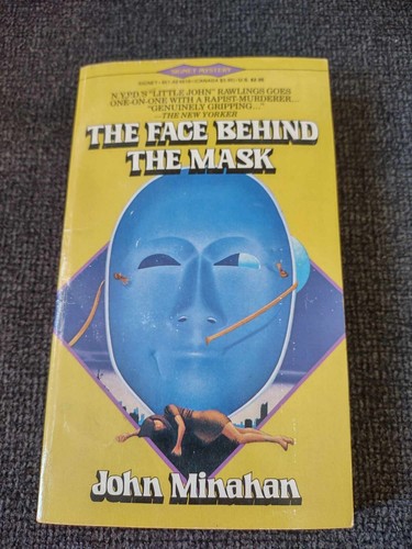 The Face Behind the Mask John Minahan 9780451146168| eBay