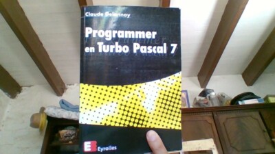 Programmer en Turbo Pascal 7 Claude Delannoy | eBay