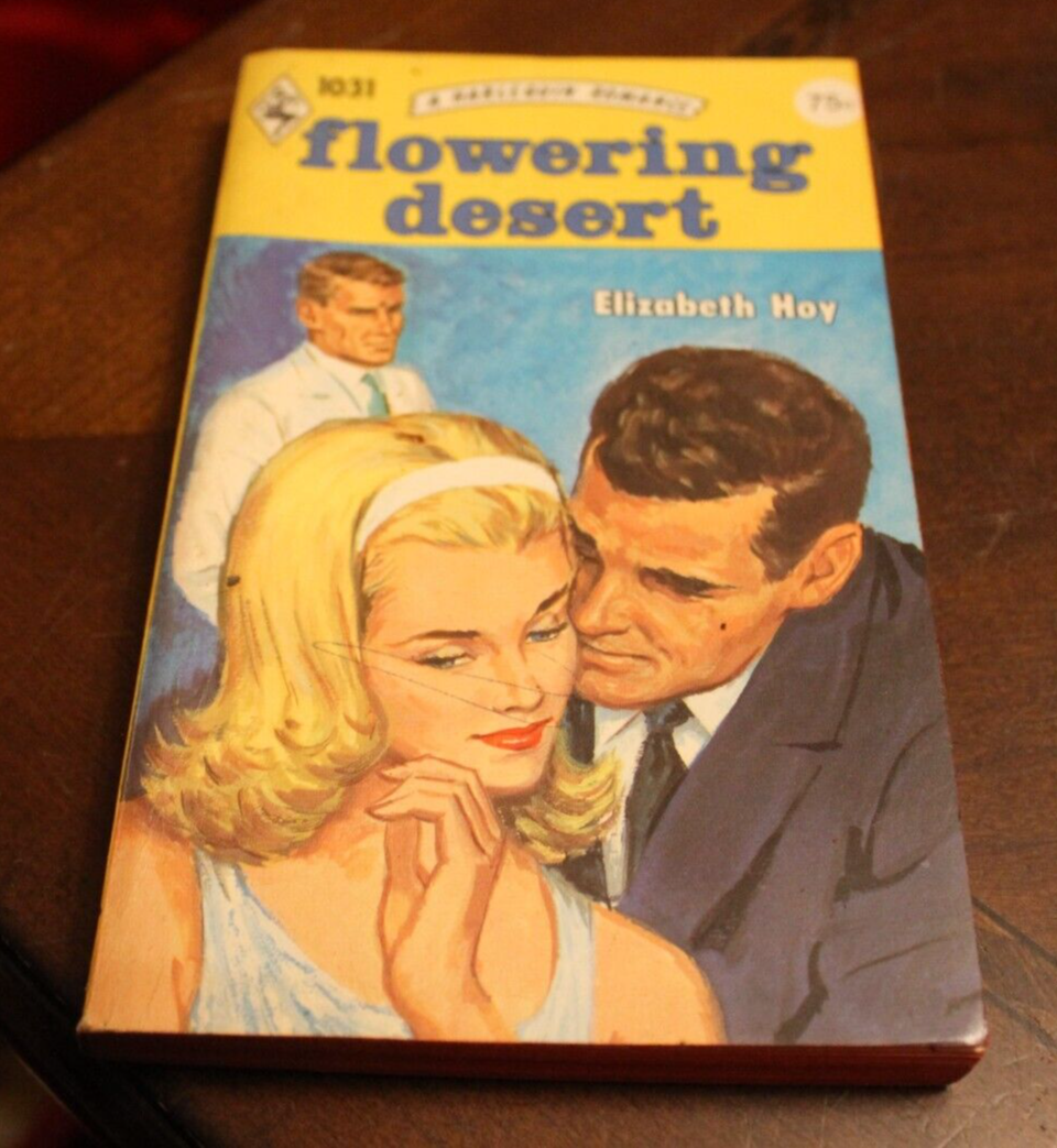 Flowering Desert ~ Elizabeth Hoy ~ 1975 Harlequin #1031 PB 6PR | eBay