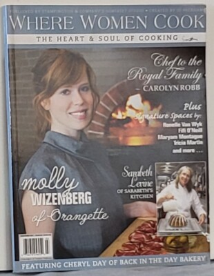 WHERE WOMEN COOK Magazine HEART & SOUL of COOKING Royal Chef CAROLYN ...