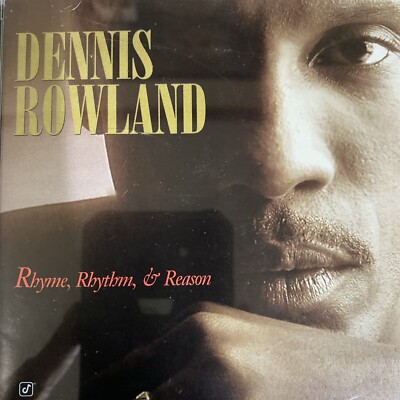 Dennis Rowland – Rhyme, Rhythm, & Reason (1995) CD NEAR -MINT!- ZZZ | eBay