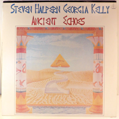 STEVEN HALPERN GEORGIA KELLY-ANCIENT ECHOES 1978 ORIG. EX VINYL VG+ ...