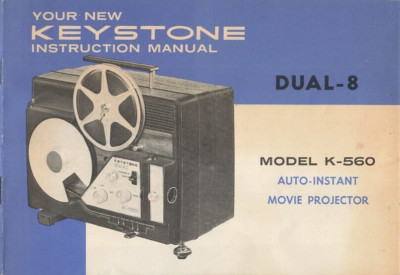 Keystone Model K-560 Dual 8 Movie Projector Instruction Manual Only | eBay