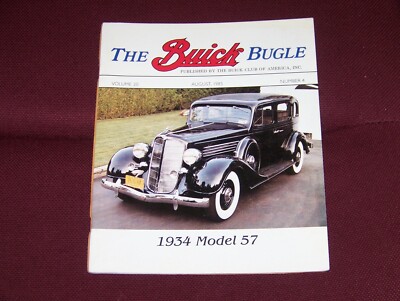 THE BUICK BUGLE volume 20 AUGUST 1985 number 4 1934 MODEL 57 1965 Riv ...