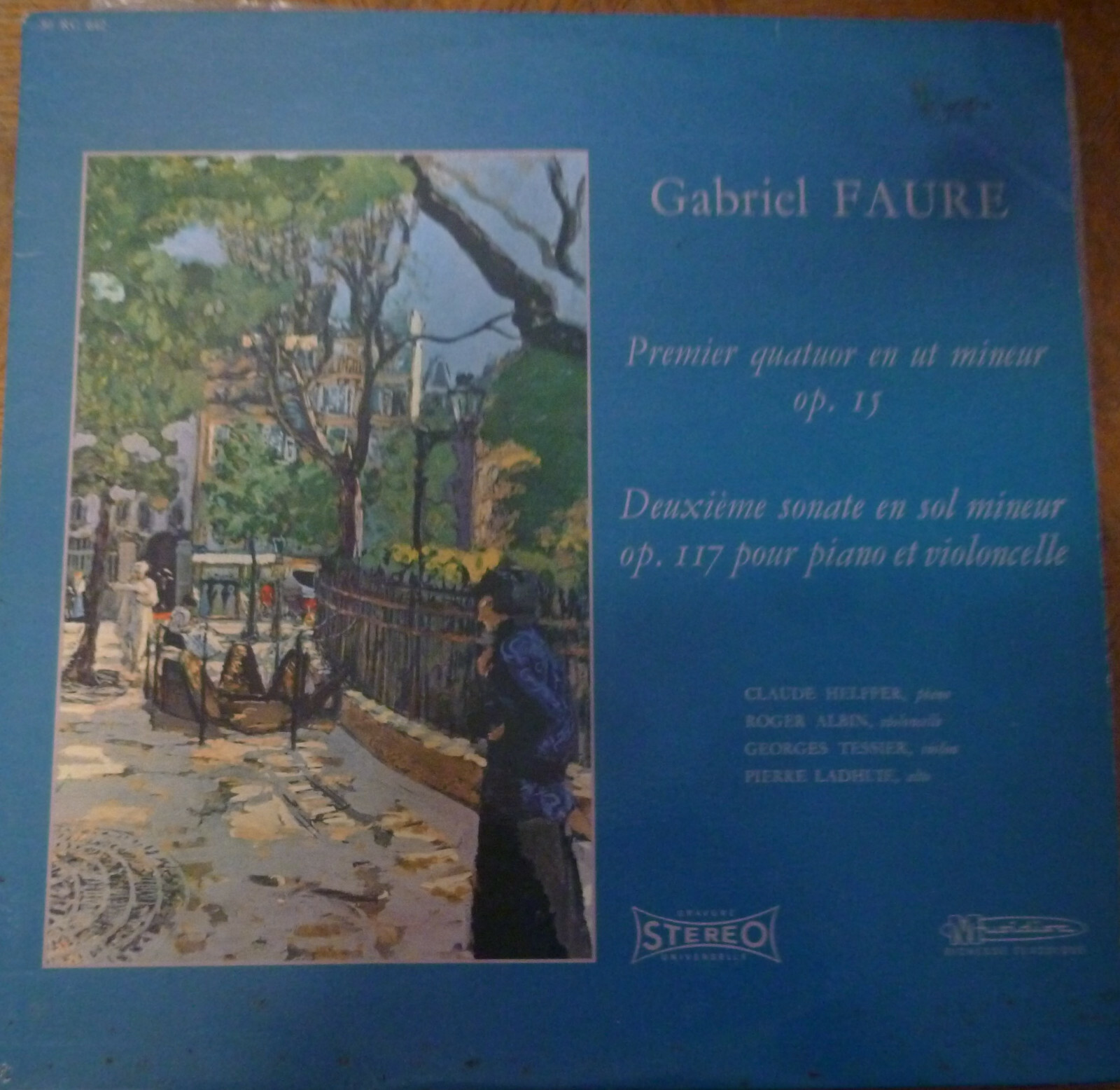 ROGER ALBIN CLAUDE HELFFER PIERRE LADHUIE GEORGES TESSIER / FAURE ...