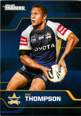 2013 NORTH QUEENSLAND COWBOYS NRL Card RAY THOMPSON | eBay Australia