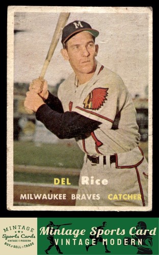 1957 Topps - Del Rice - #193 Milwaukee Braves | eBay