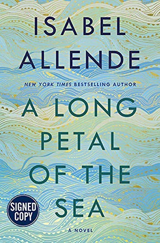 A Long Petal of the Sea - Signed / Autographed Copy - hardcover Isabel ...