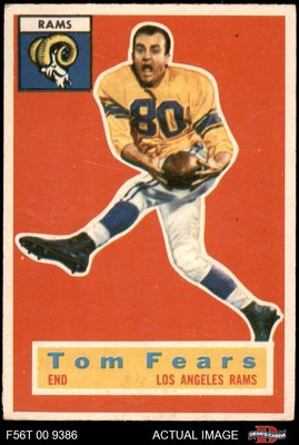 1956 Topps #42 Tom Fears Rams HOF UCLA / Santa Clara 4.5 - VG/EX+ | eBay