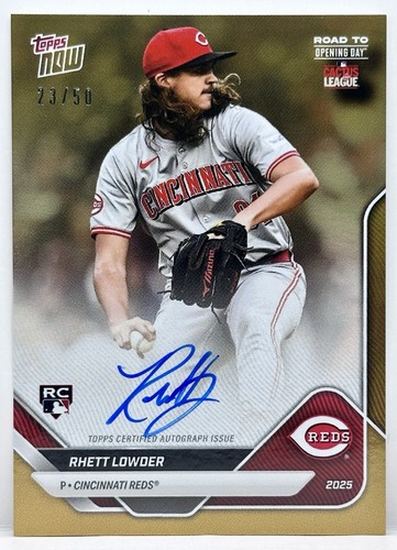 Rhett Lowder RC Gold Auto /50 2025 Topps Now #A-RL | eBay
