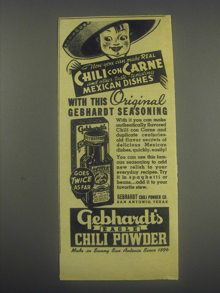 1946 Gebhardt's Eagle Chili Powder Ad - Now you can make real Chili con ...