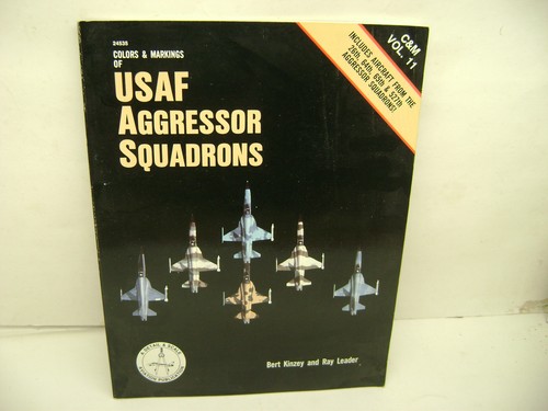 1988 C&M BOOK VOL 11 1ST ED USAF AGGRESSOR SQUADRONS AIRCRAFT BERT ...