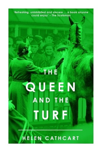 The Queen and the Turf by Helen Cathcart (English) Paperback Book ...