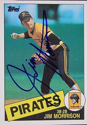Jim Morrison Pirates White Sox Tigers Autographed 1985 Topps #433 Card ...