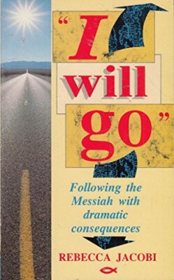 I Will Go by Jacobi, Rebecca 9781857920314 | eBay UK