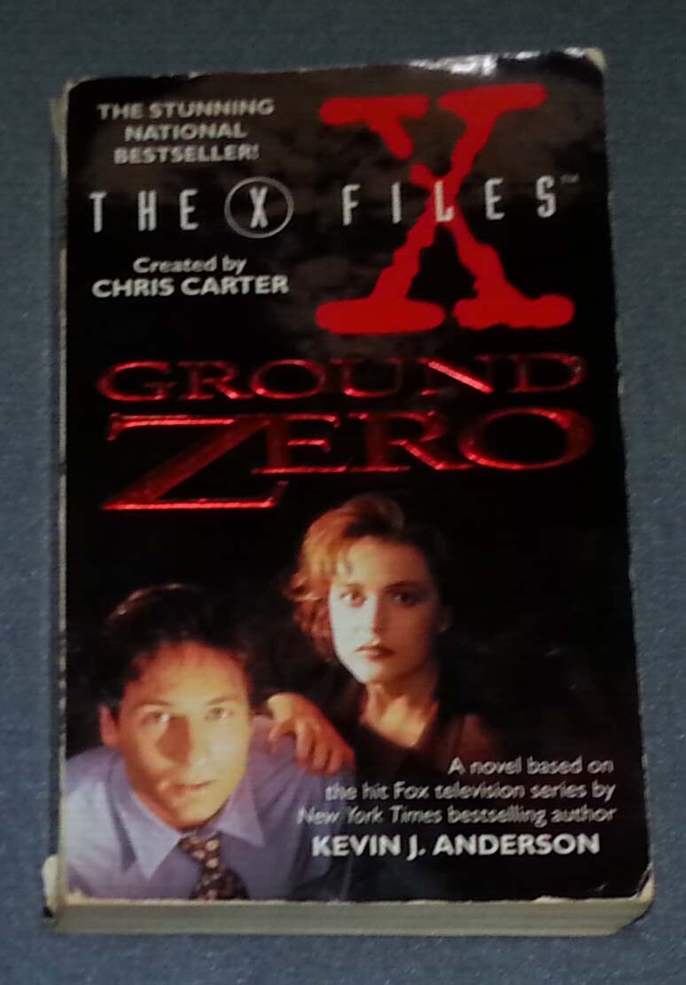 The X Files: Ground Zero by Kevin J. Anderson (PB) | eBay