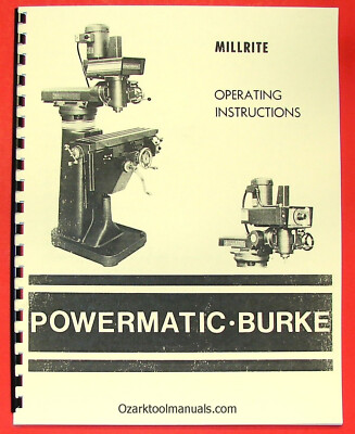POWERMATIC Millrite Vertical Milling Machine Owner Operator's Manual ...