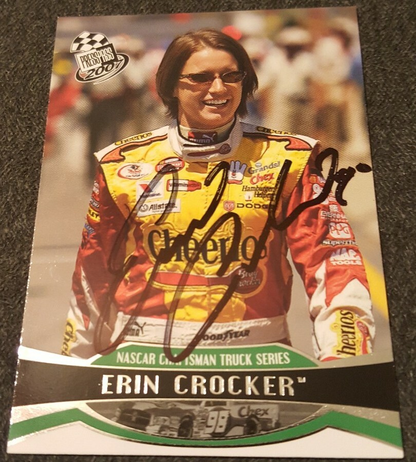 2007 PRESS PASS*ERIN CROCKER*AUTOGRAPH*HAND SIGNED* NRMT*NASCAR* | eBay